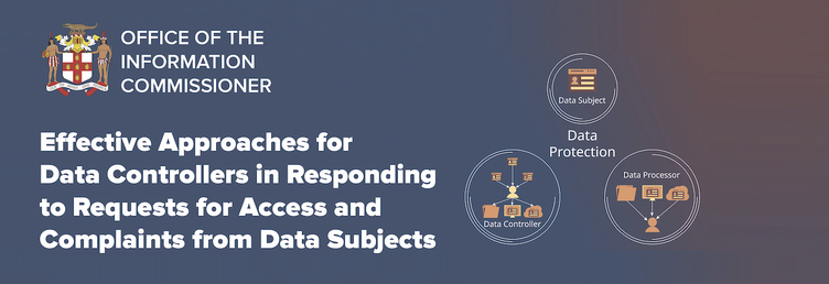 Effective Approaches for Data Controllers in Responding to Requests for Access and Complaints ...